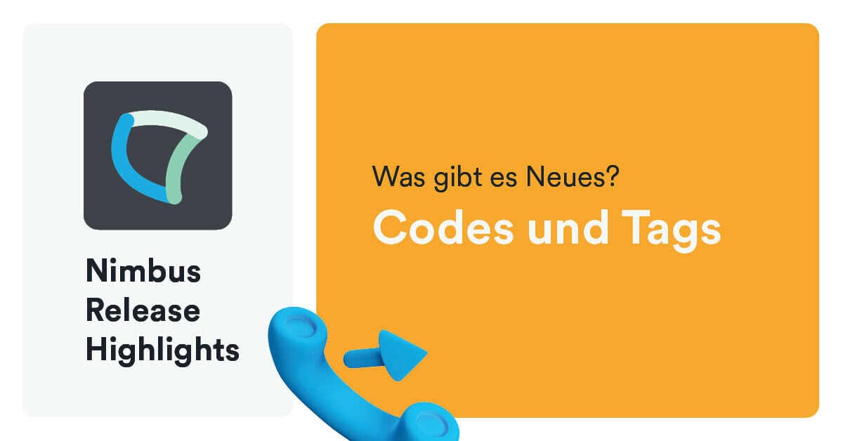 Codes und Tags für umfassende Einblicke in Ihr Contact Center