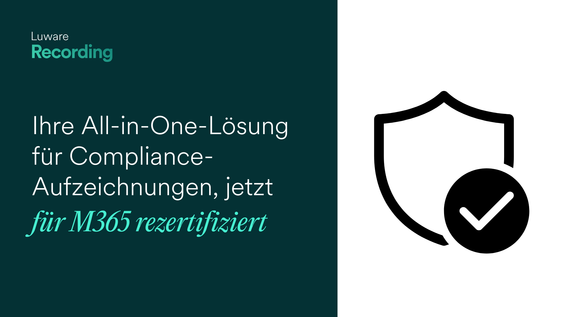 Luware Recording für M365 rezertifiziert